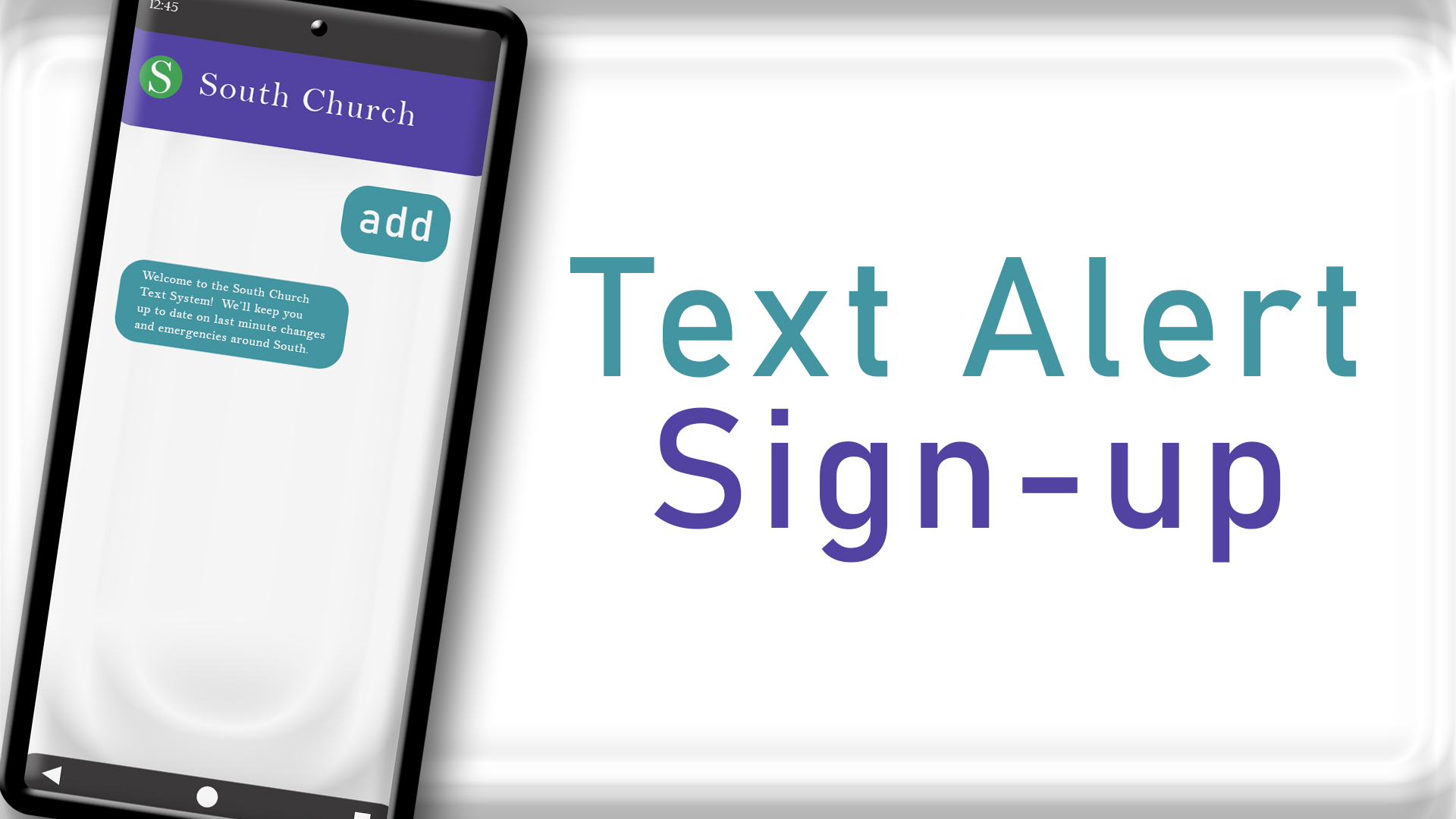 South Church Text Alert System